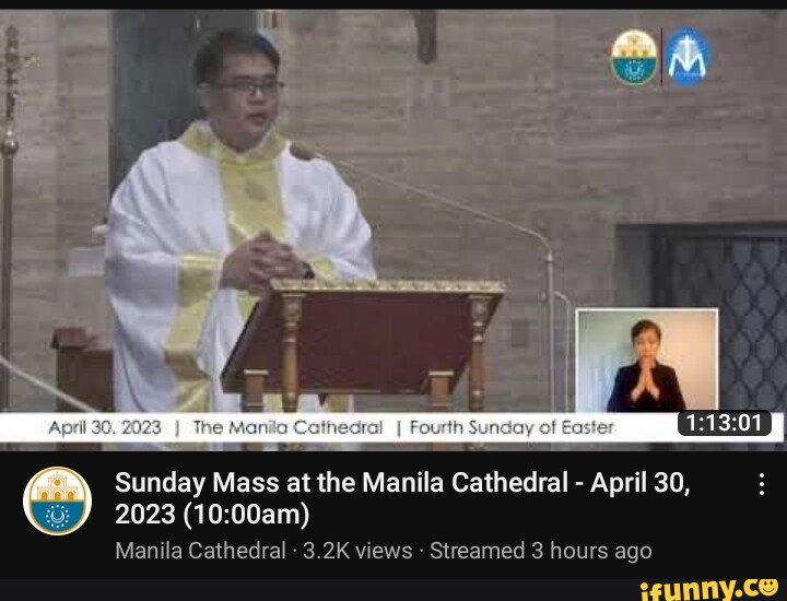 The Monite Cathadel I Sunday Mass at the Manila Cathedral - April 30 ...