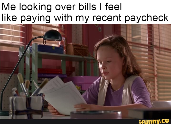 Paycheck_to_paycheck memes. Best Collection of funny Paycheck_to ...