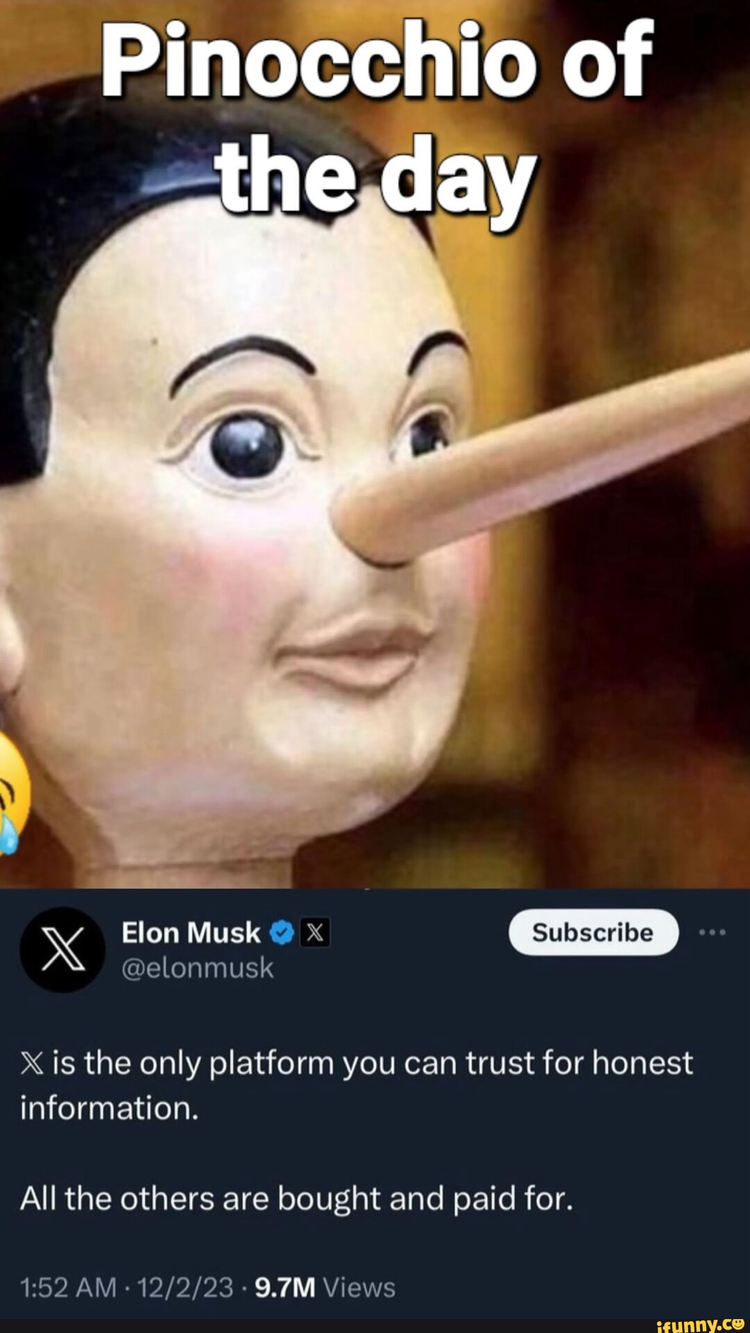 Pinocchio of -the,day Elon Musk @ is the only platform you can trust ...