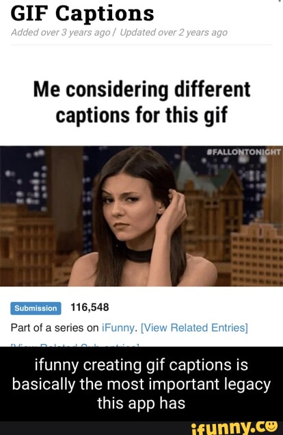GIF Captions Me considering different captions for this gif 116,548 ...