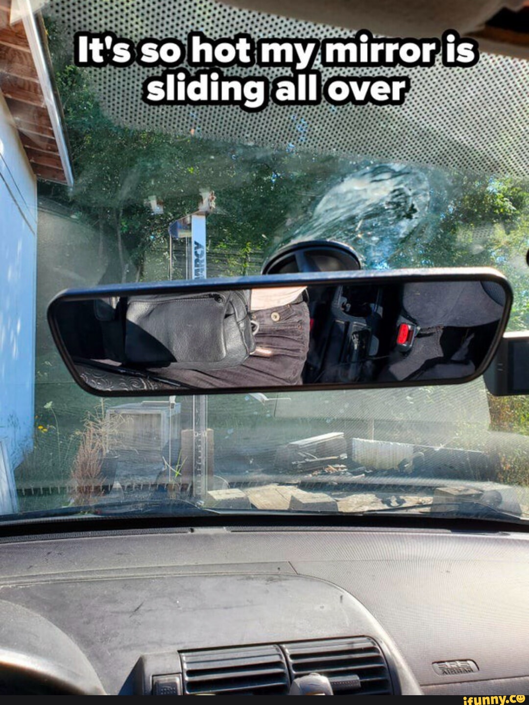 \ It's so hot my mirror is I sliding all over - iFunny