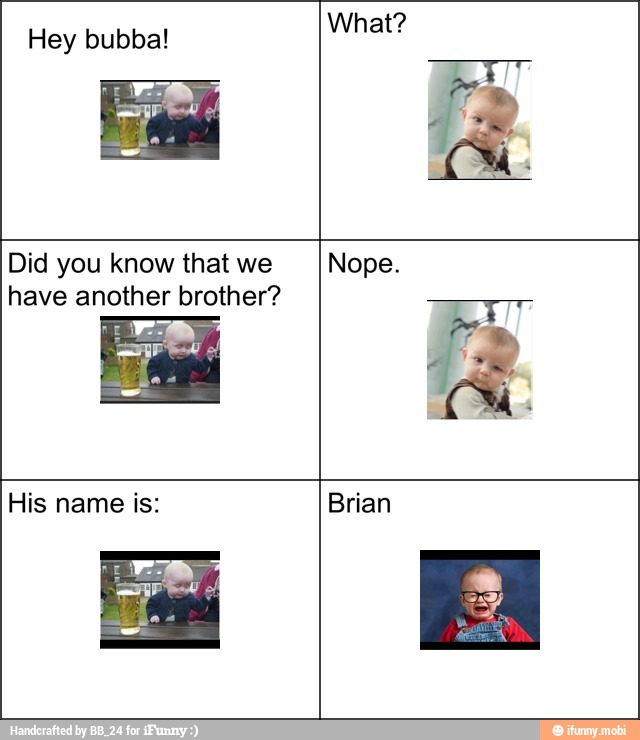 Hey Bubba Memes