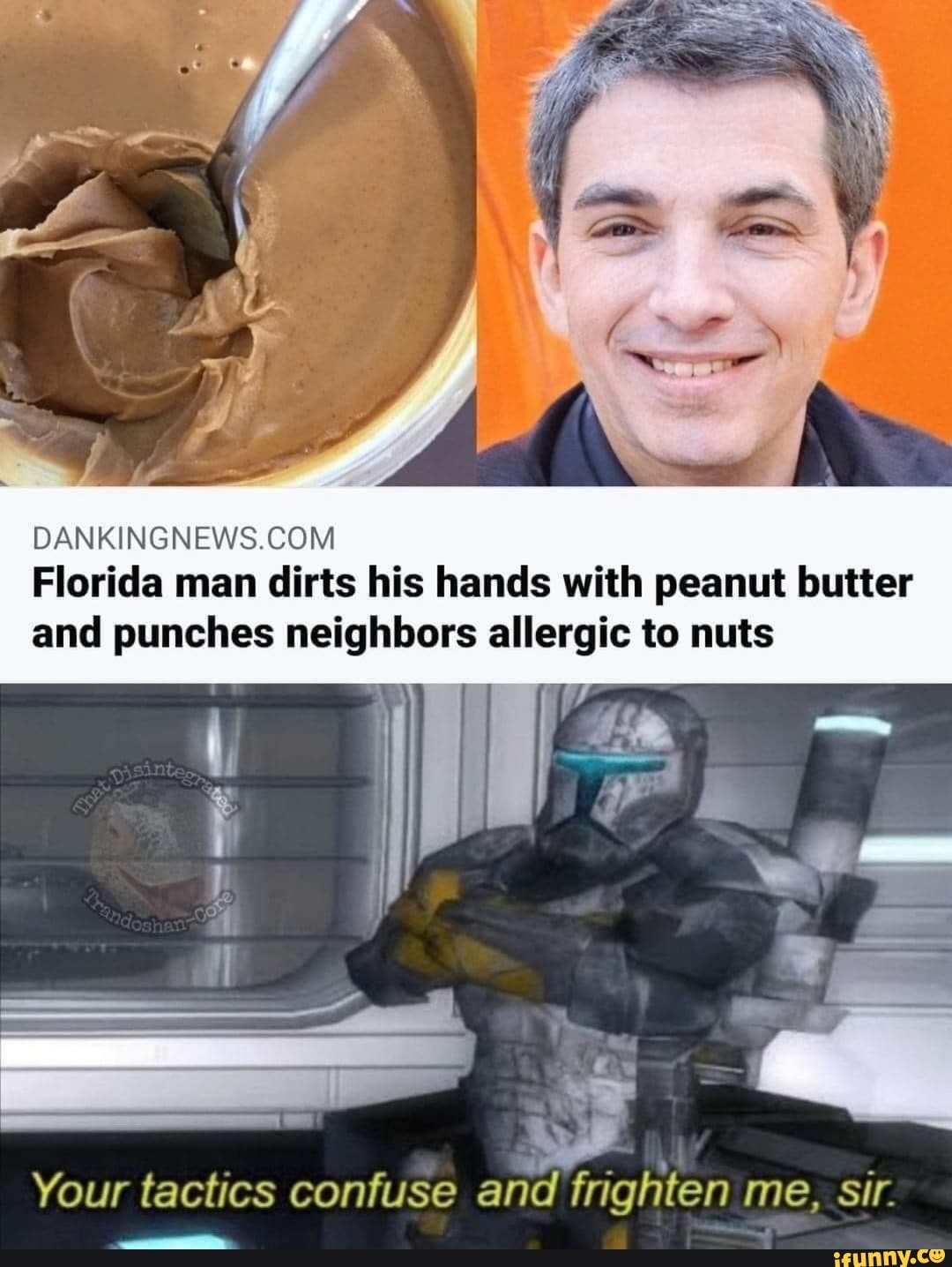 Florida man dirts his hands with peanut butter and punches neighbors ...