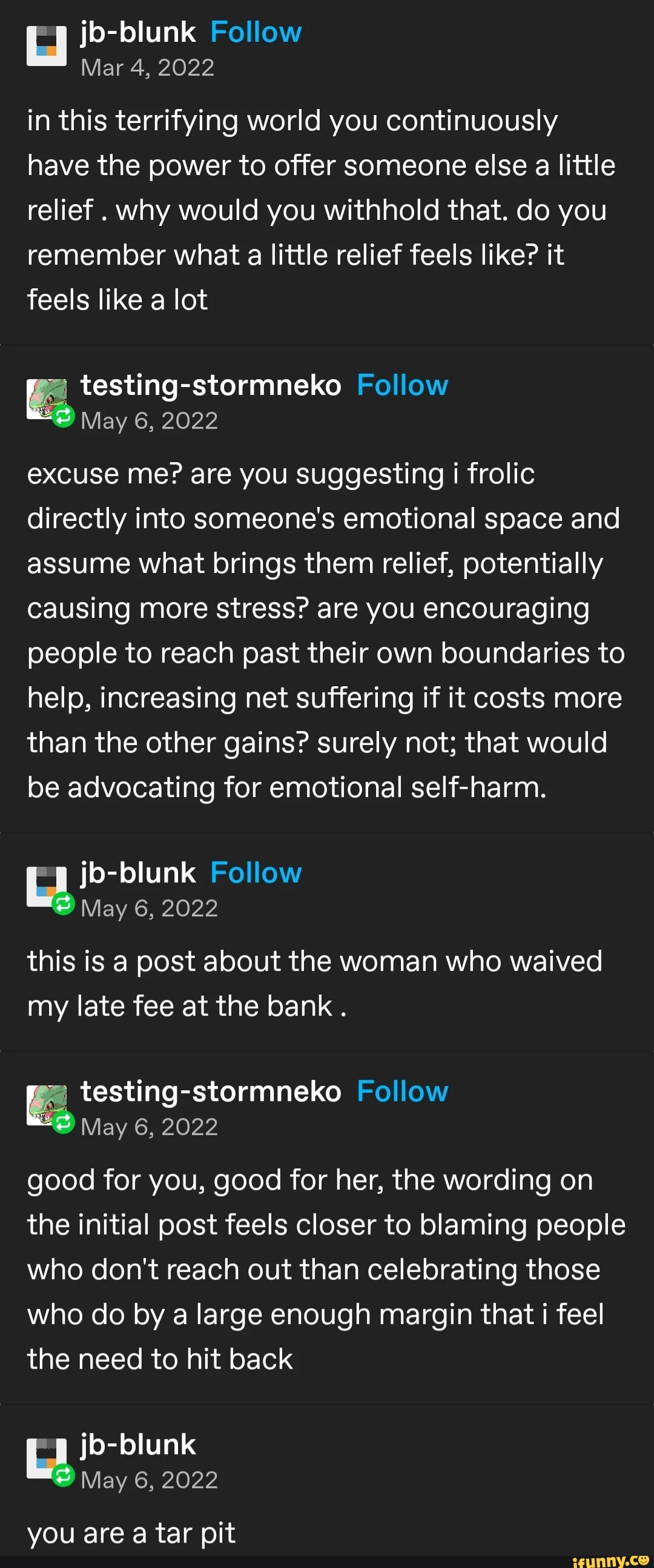 Jb-blunk Mar 4, 2022 in this terrifying world you continuously have the ...