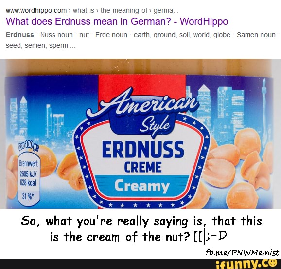 Nuss memes. Best Collection of funny Nuss pictures on iFunny