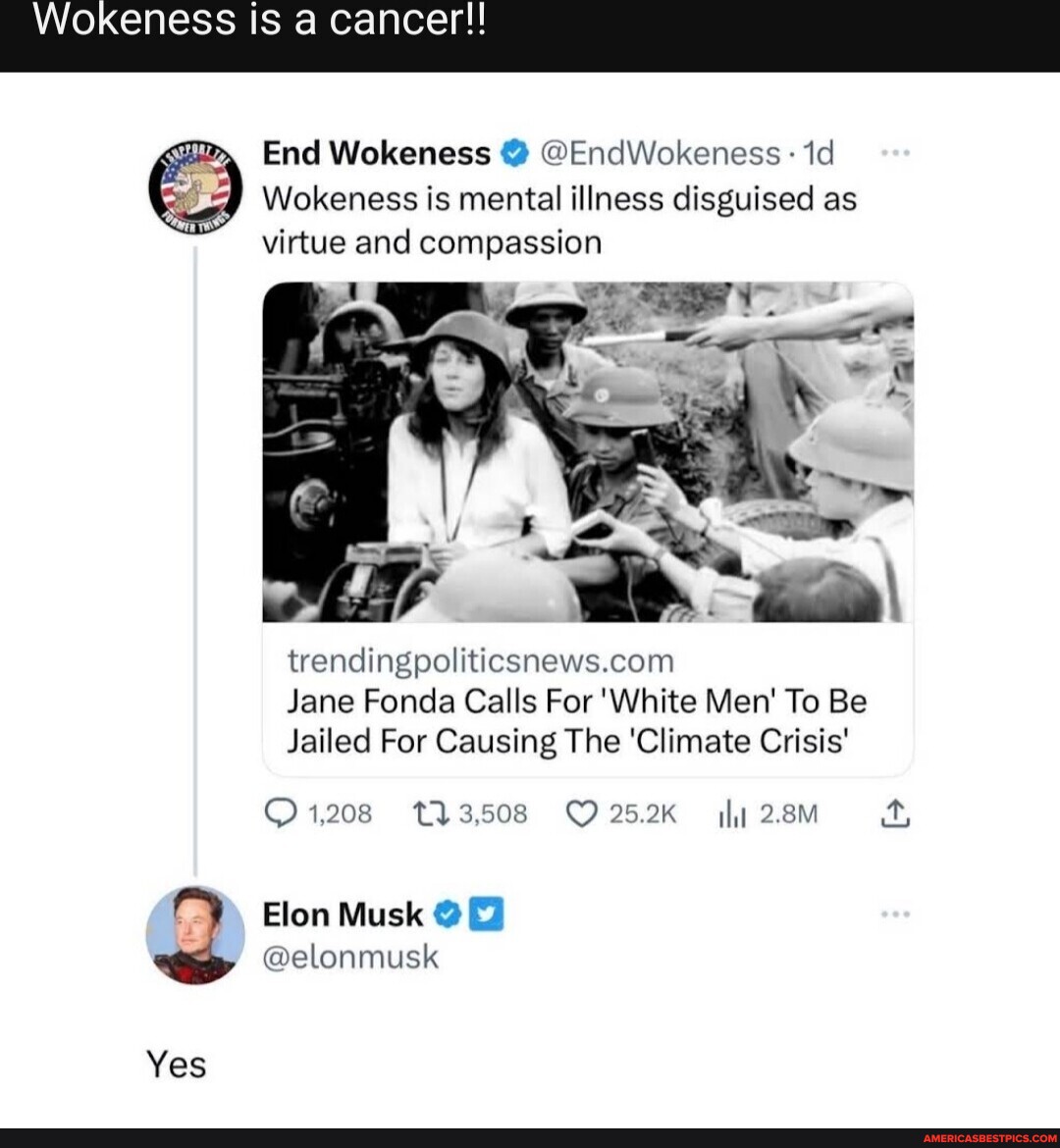 Wokeness Is a cancer!! End Wokeness @ EndWokeness Wokeness is mental ...