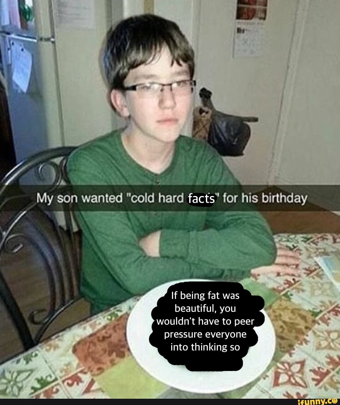 IRS My son wanted "cold hard facts for his birthday If being fat was ...