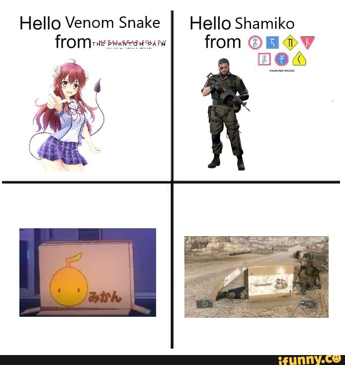 Hello Venom Snake II I Hello Shamike from - iFunny