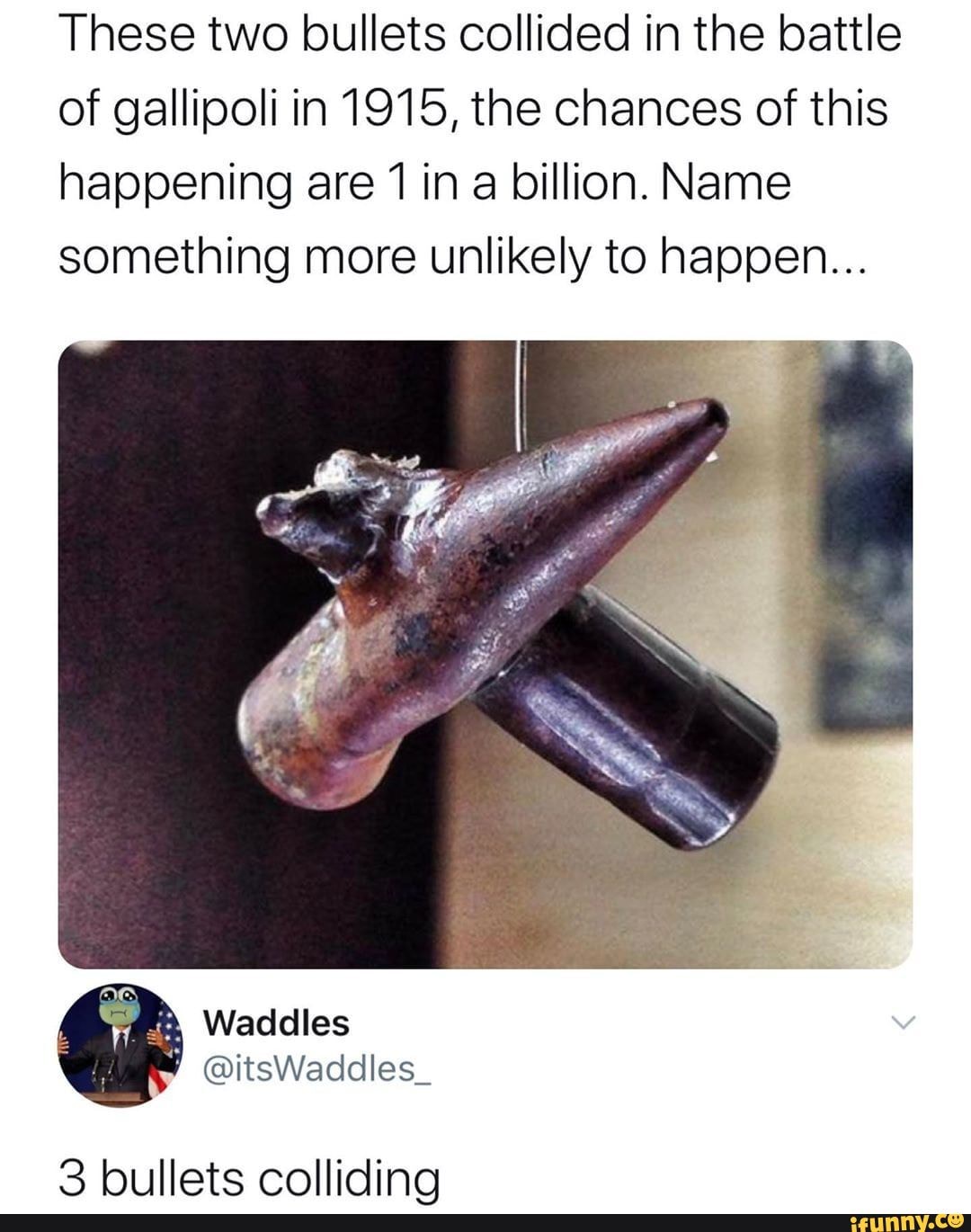 These two bullets collided in the battle of gallipoli in 1915, the ...