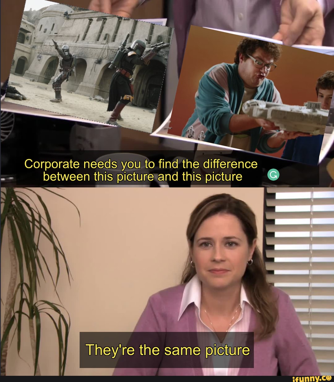 Corporate needs you to find the difference between this picture and ...