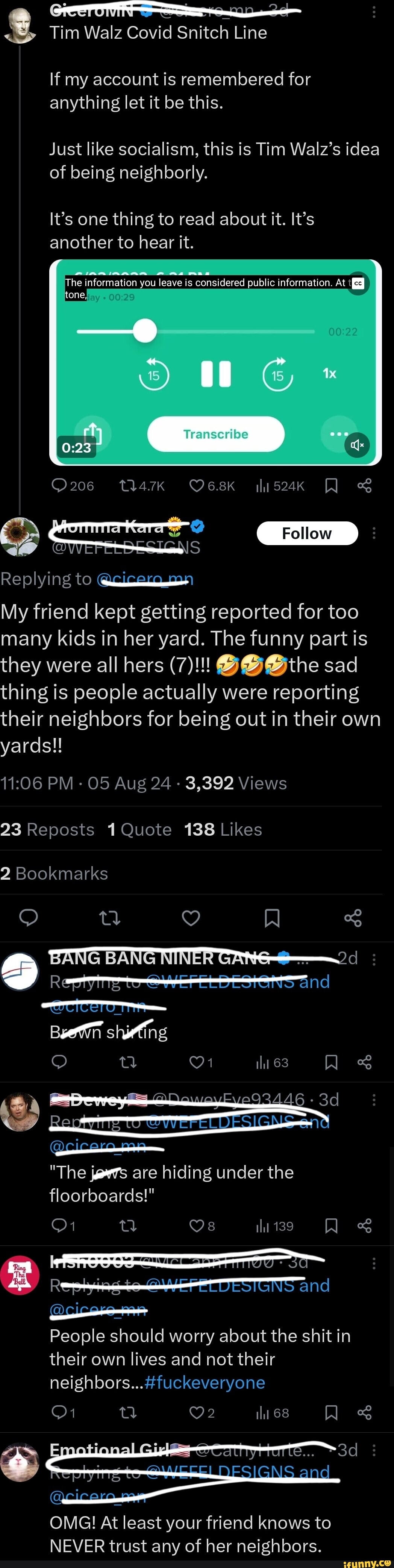 GREETON Tim Walz Covid Snitch Line If my account is remembered for ...