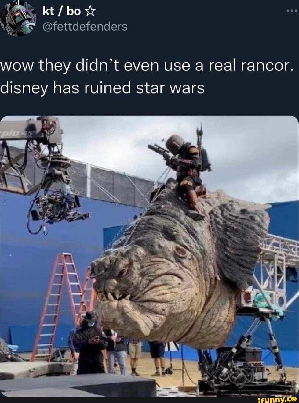 SS kt / bo wow they didn't even use a real rancor. disney has ruined star wars - iFunny