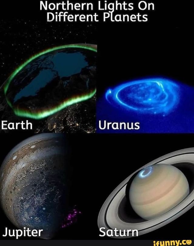 Northern Lights On Different Planets Earth, Uranus - iFunny