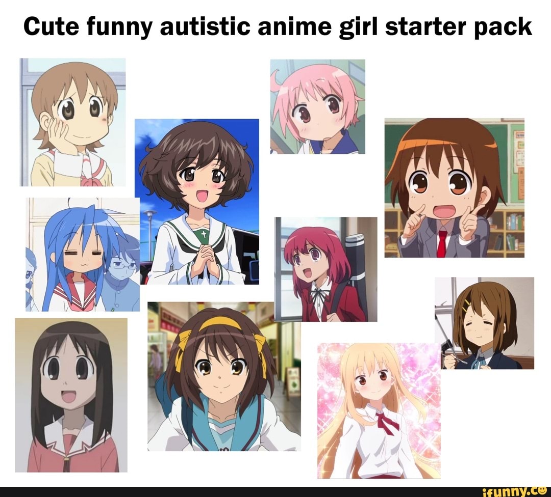 Cute funny autistic anime girl starter pack - iFunny