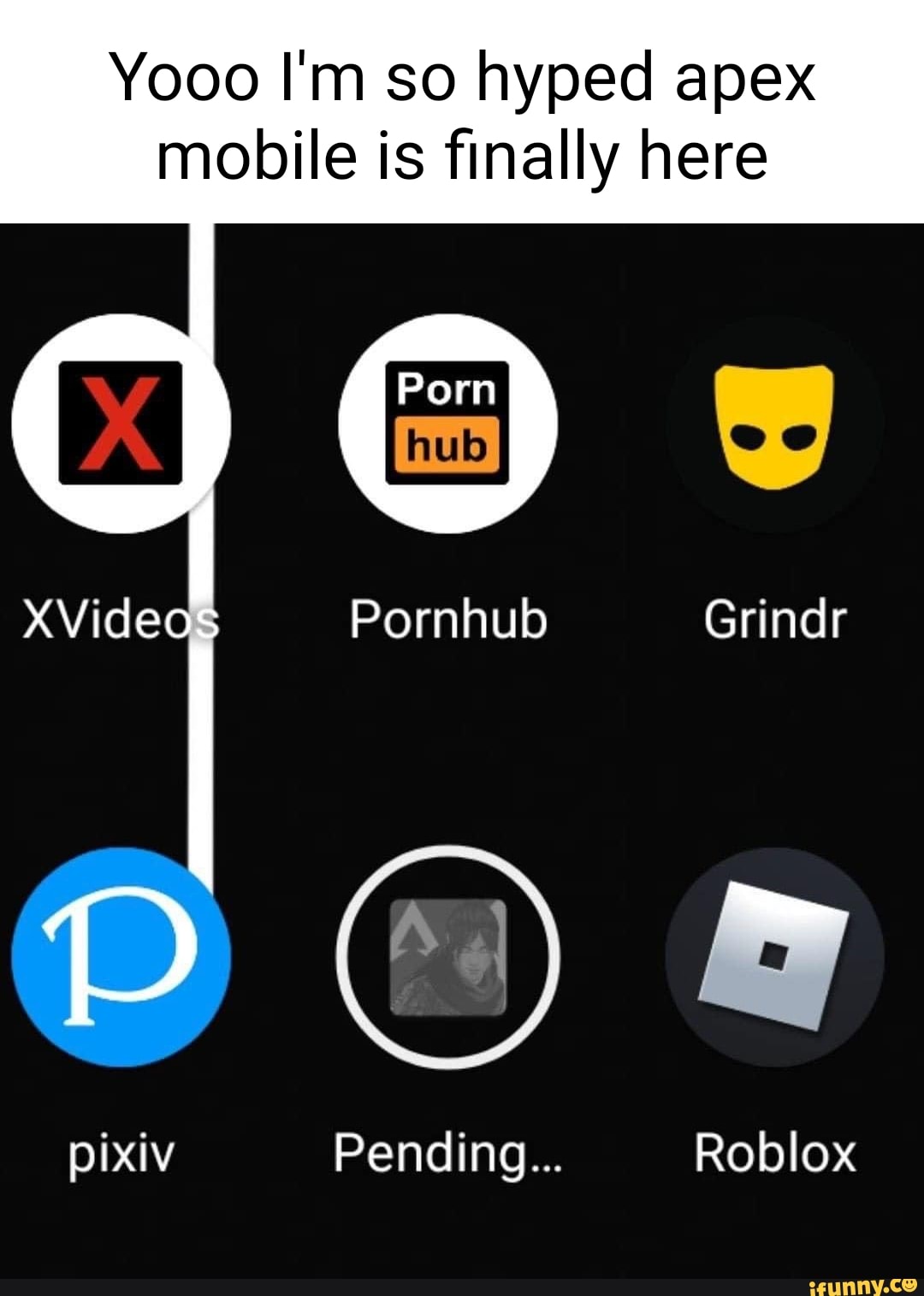 Apexmobile Memes Best Collection Of Funny Apexmobile Pictures On Ifunny