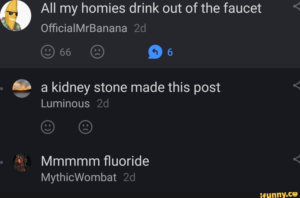 Faucet memes. Best Collection of funny Faucet pictures on iFunny