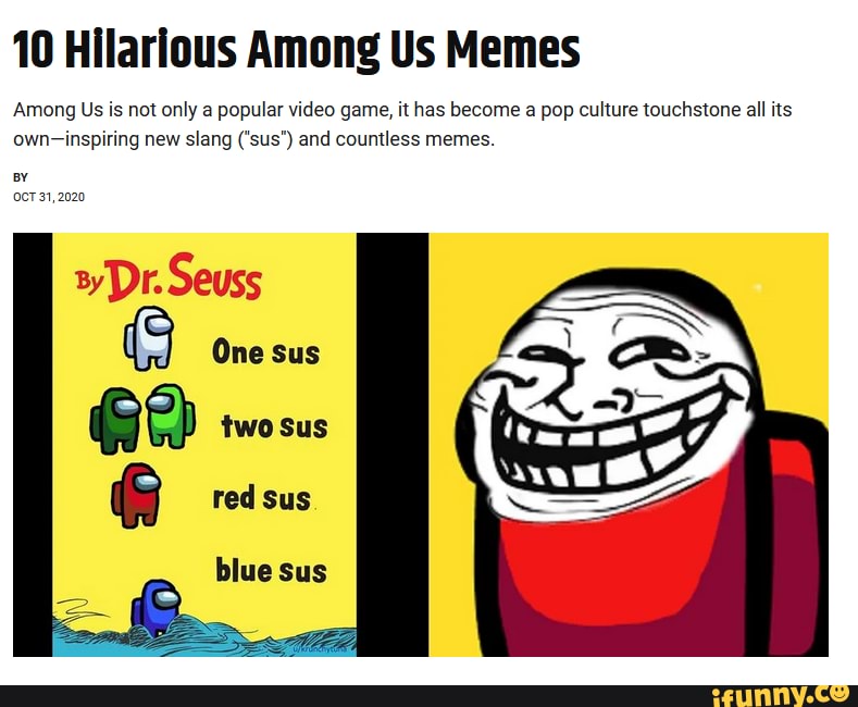 10 Hilarious Among Us Memes Among Us is not only a popular video game ...