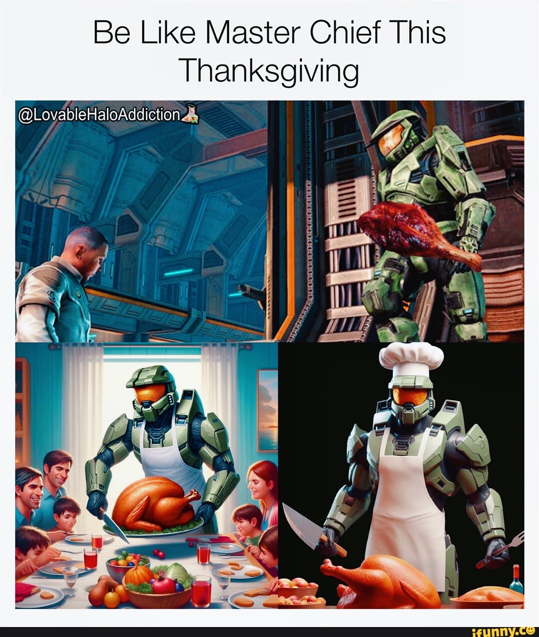 Be Like Master Chief This Thanksgiving @LovableHaloAddictiona& - iFunny