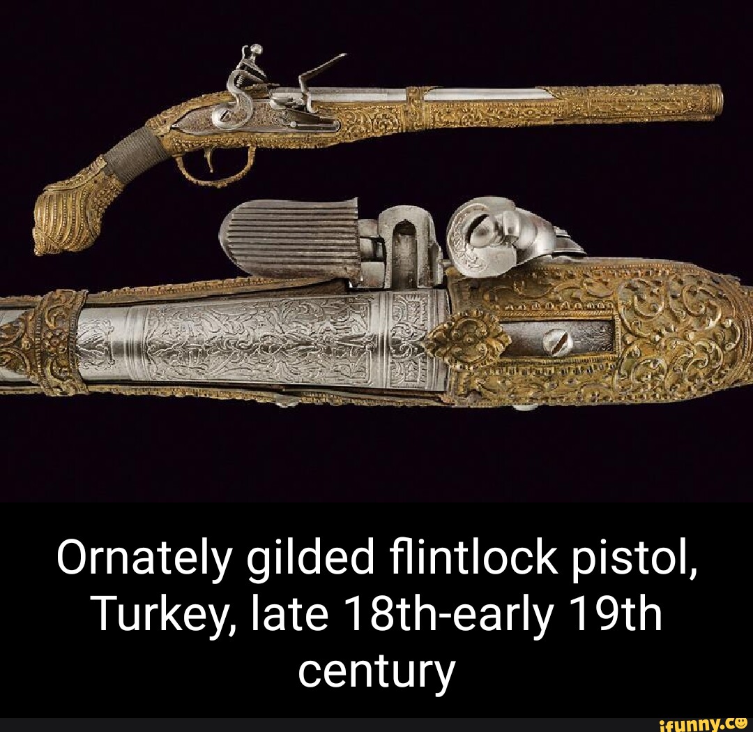 Ornately gilded flintlock pistol, Turkey, late 18th-early 19th century ...