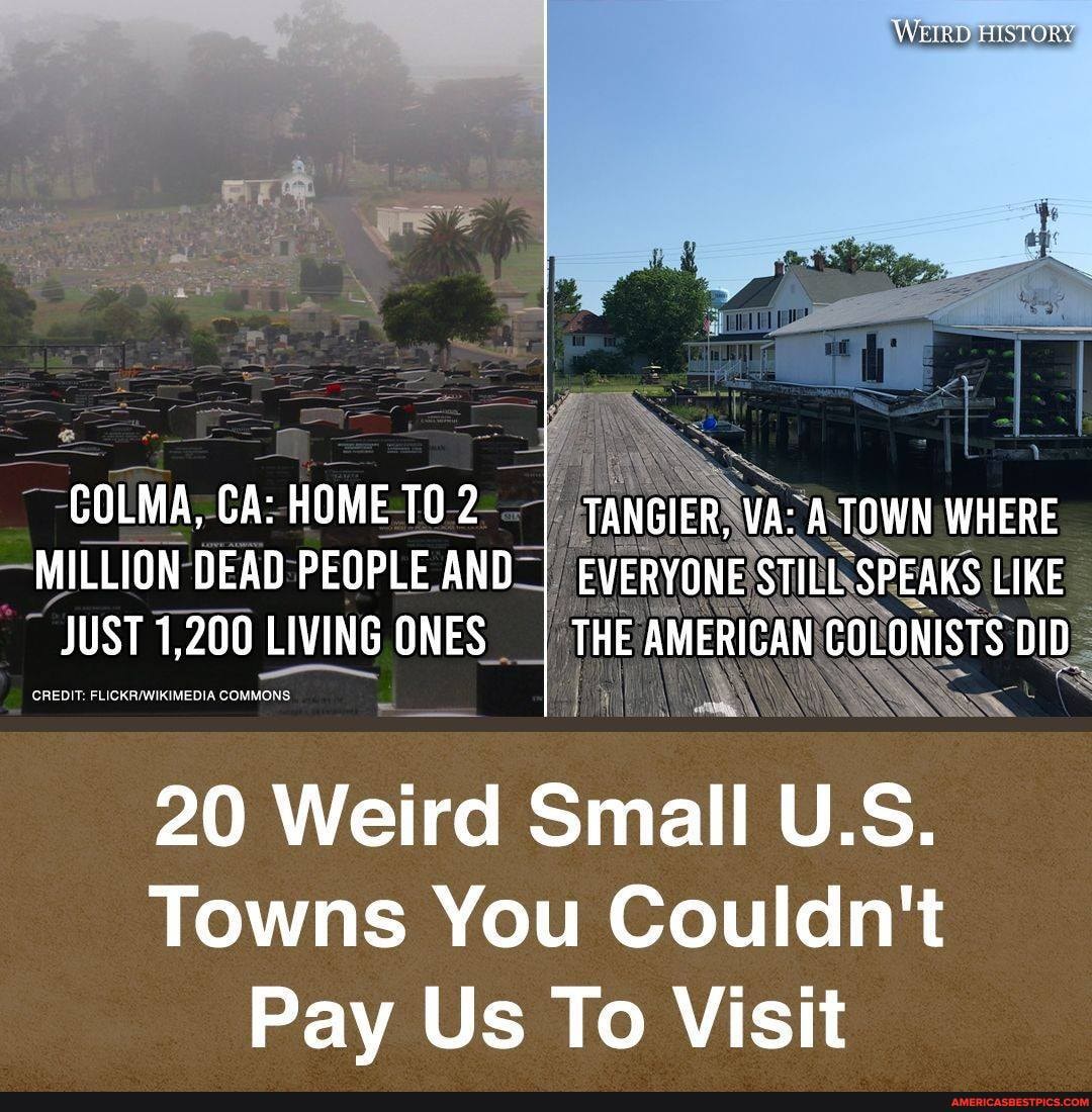 Ever wonder what the weirdest towns in America are? These are them. See ...