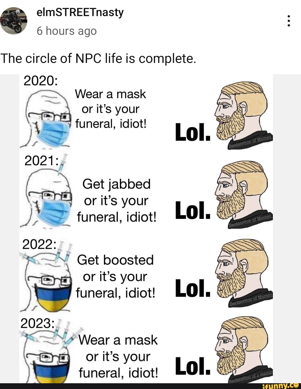 ElmSTREETnasty 6 hours ago The circle of NPC life is complete. 2020: 02 ...