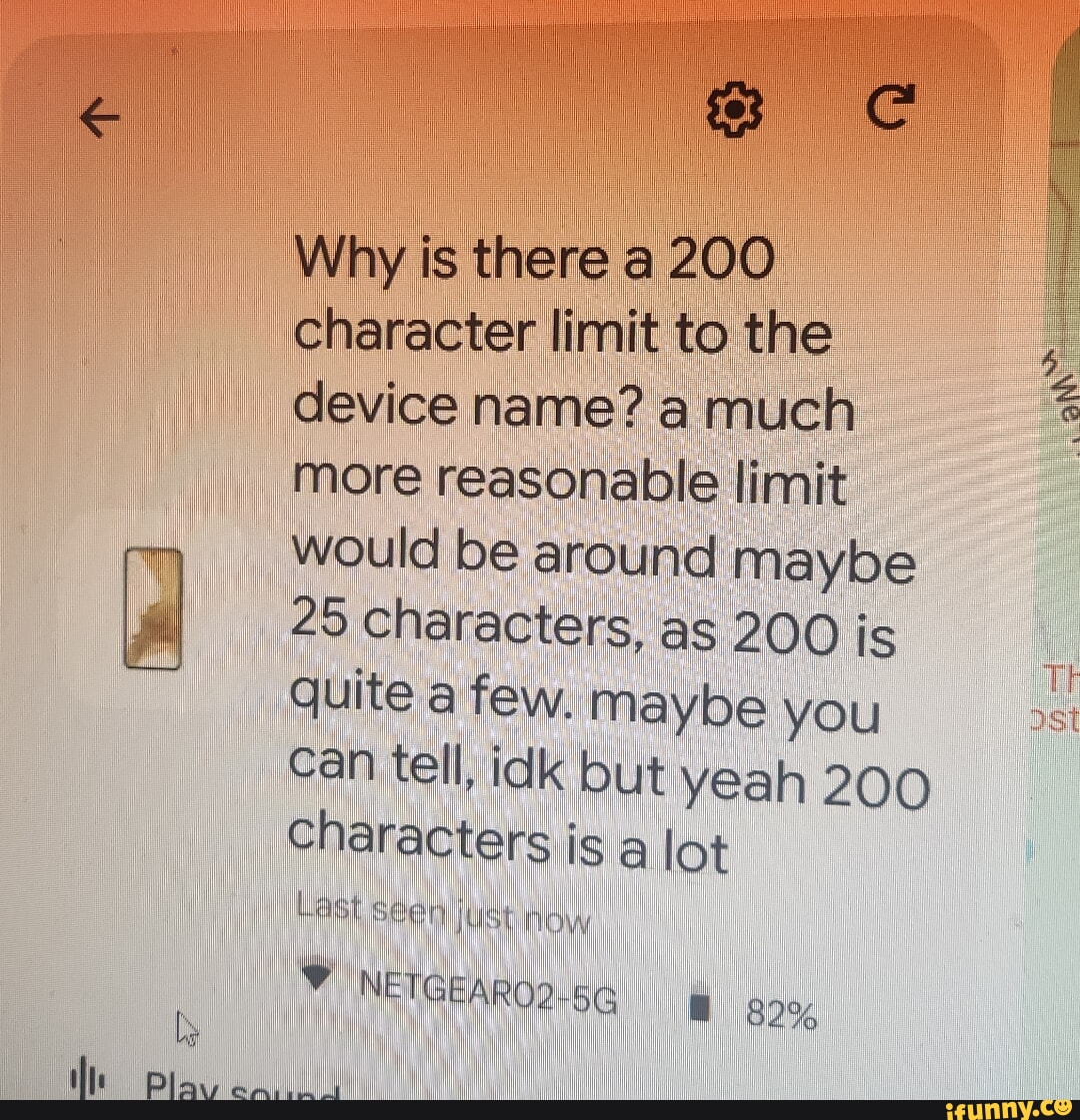 Why is there character limit to the device name? a much more reasonable ...