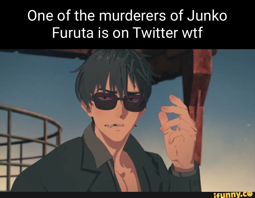 One of the murderers of Junko Furuta is on Twitter wtf - iFunny