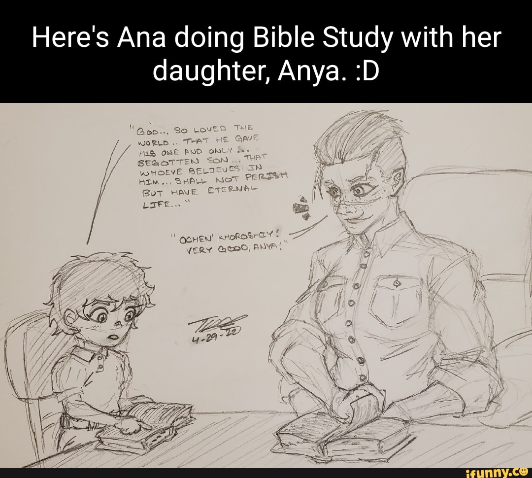 Here's Ana doing Bible Study with her daughter, Anya. :D - iFunny