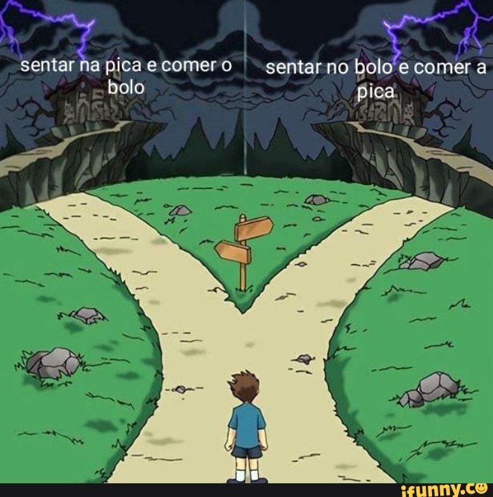 Sentar ha pica comer sentar no bolo'e comer a bolo pica. - iFunny