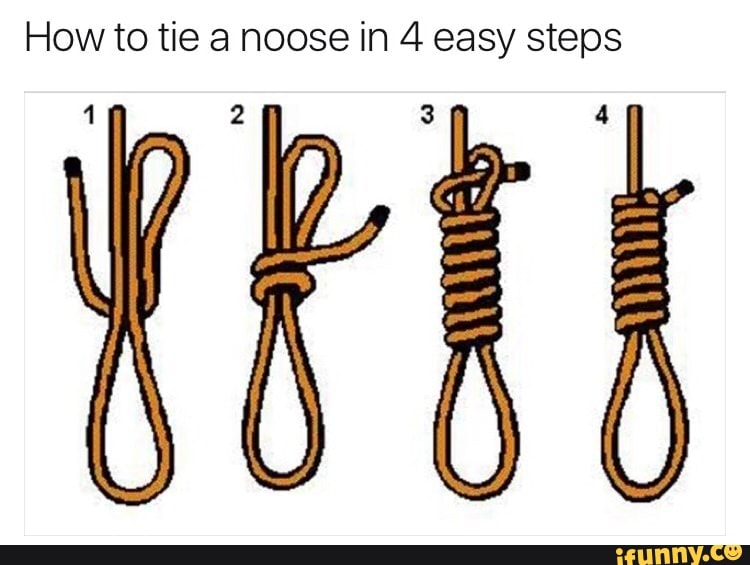 How to tie a noose in 4 easy steps - iFunny
