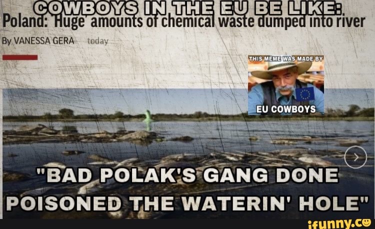 Poland: Huge" amoun waste dumped into river By VANESSA GERA today EU ...