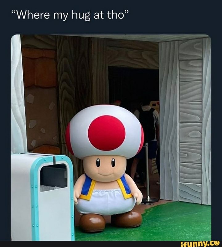 "Where my hug at tho" - iFunny