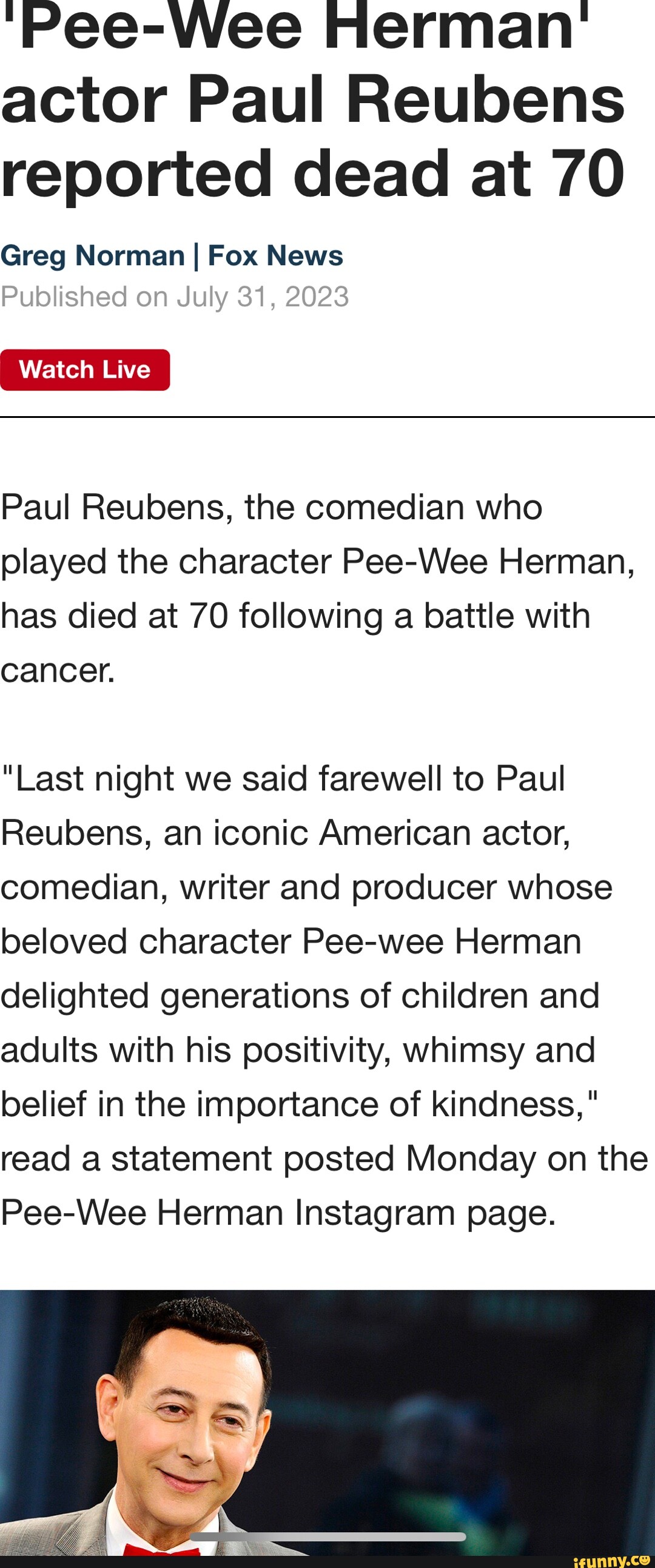 'Pee-Wee Herman' actor Paul Reubens reported dead at 70 Greg Norman I ...