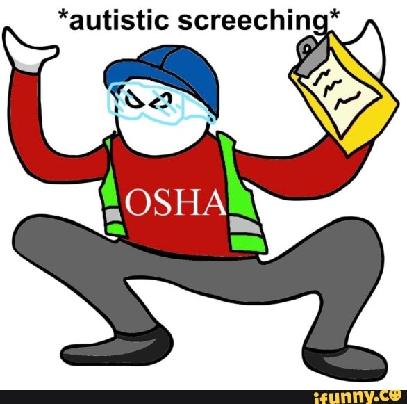 *autistic screeching - iFunny