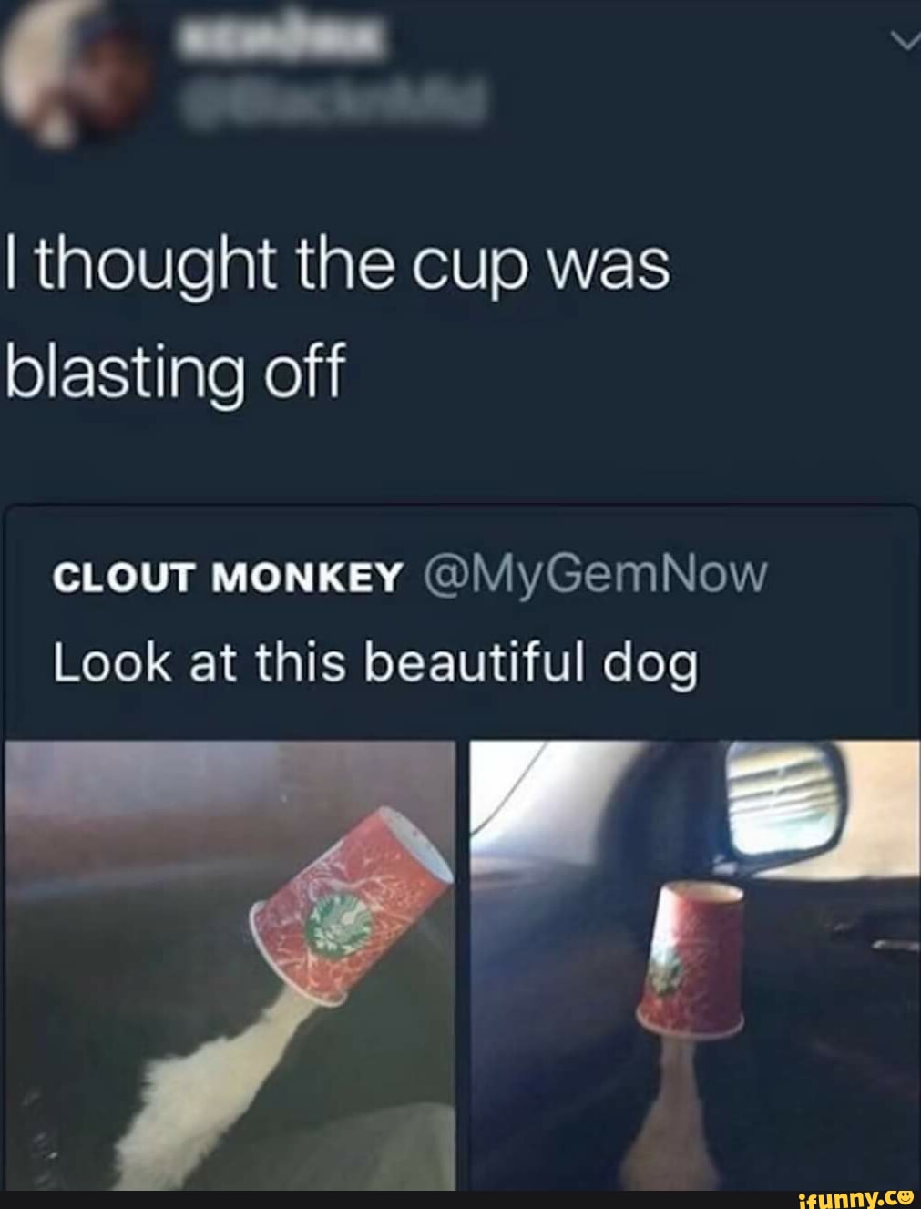 I thought the cup was blasting off CLOUT MONKEY @/ViyGemNow Look at ...