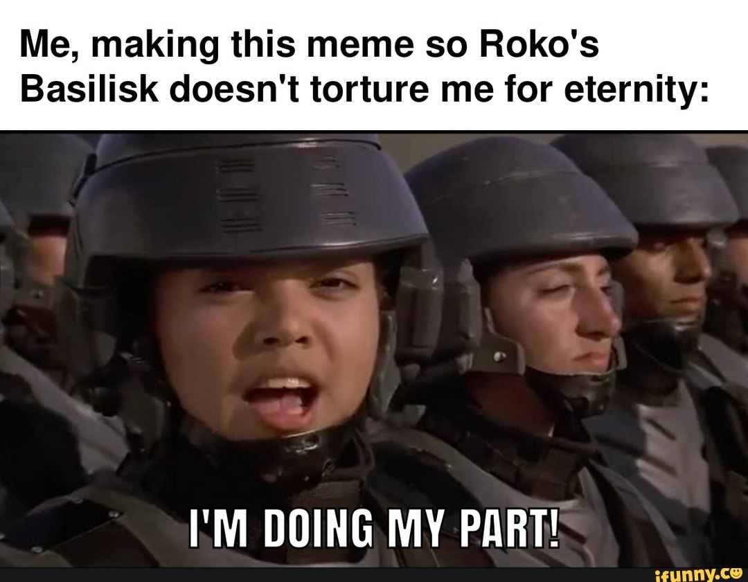 Rokosbasilisk memes. Best Collection of funny Rokosbasilisk pictures on ...