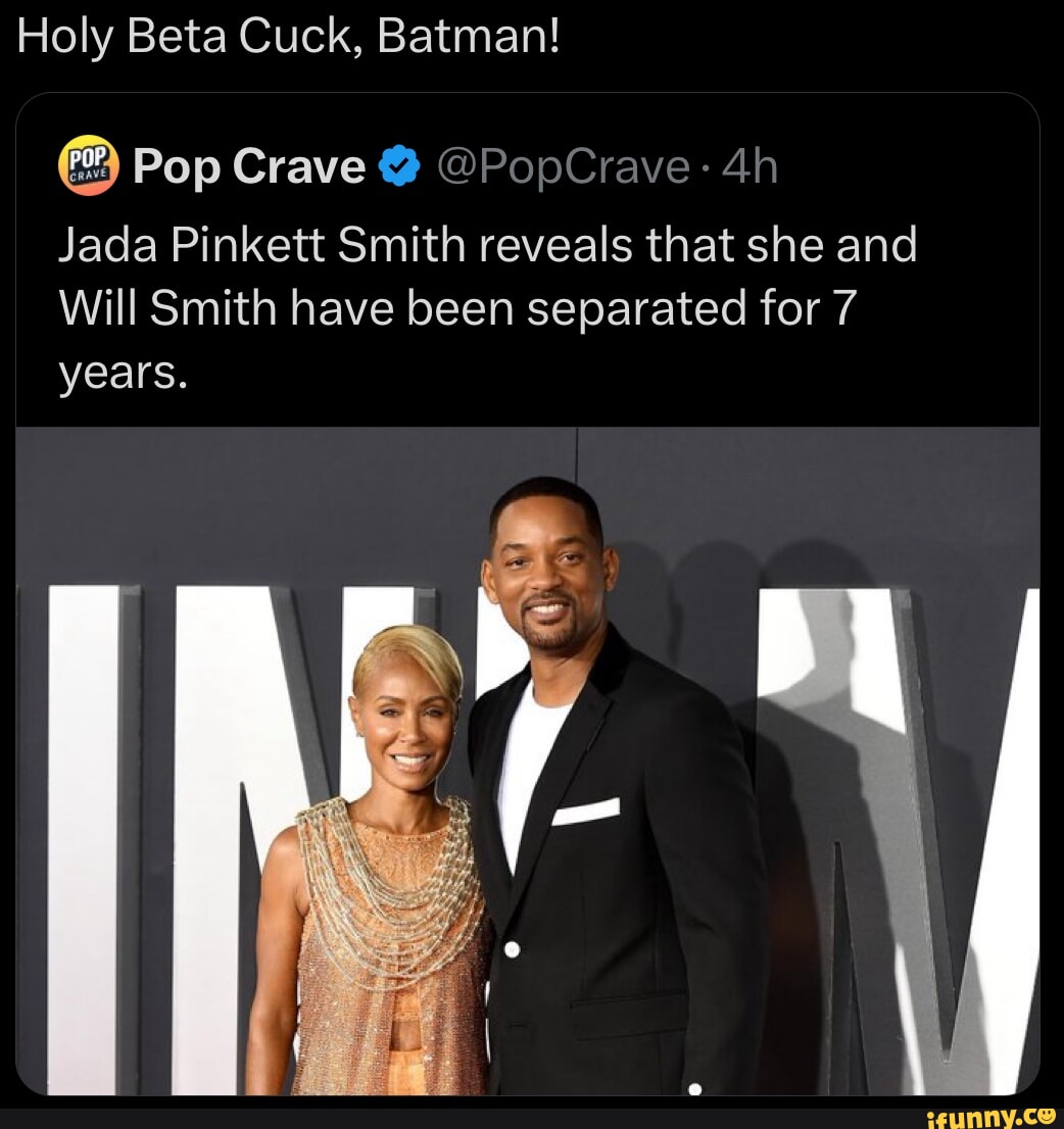 Holy Beta Cuck, Batman! Pop Crave @PopCrave: Jada Pinkett Smith reveals ...