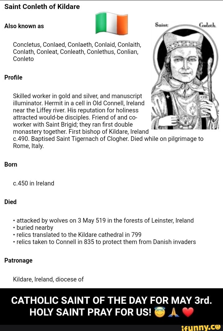 Saint Conleth of Kildare Also known as I Saint Coolerh, Concletus ...
