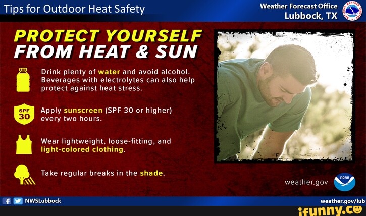 Tips for Outdoor Heat Safety PROTECT YOURSELF FROM HEAT & SUN Drink ...