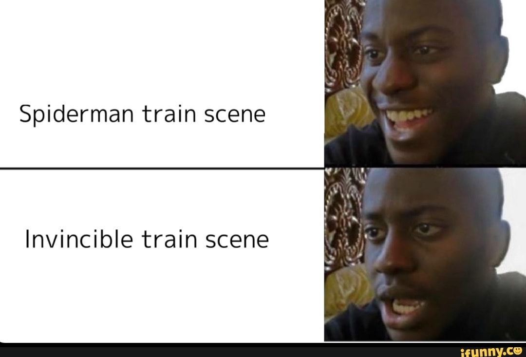 Spiderman train scene Invincible train scene - iFunny