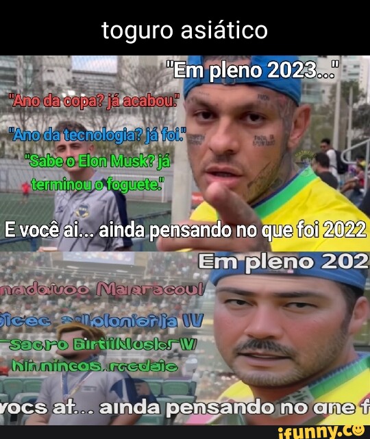 Toguro asiático Em pleno 2023... E você ai... ainda pensando no que foi ...