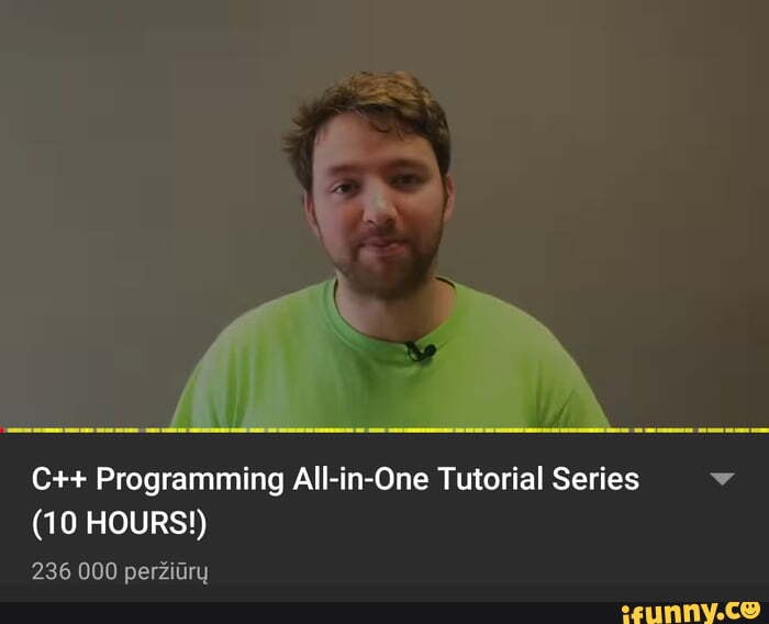 C++ Programming All-in-One Tutorial Series 236 000 perzitry - iFunny