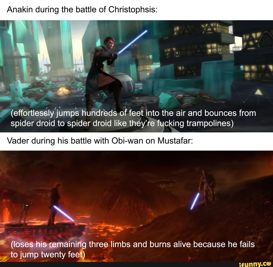 Anakin during the battle of Christophsis: ai/ (effortlessly jumps ...