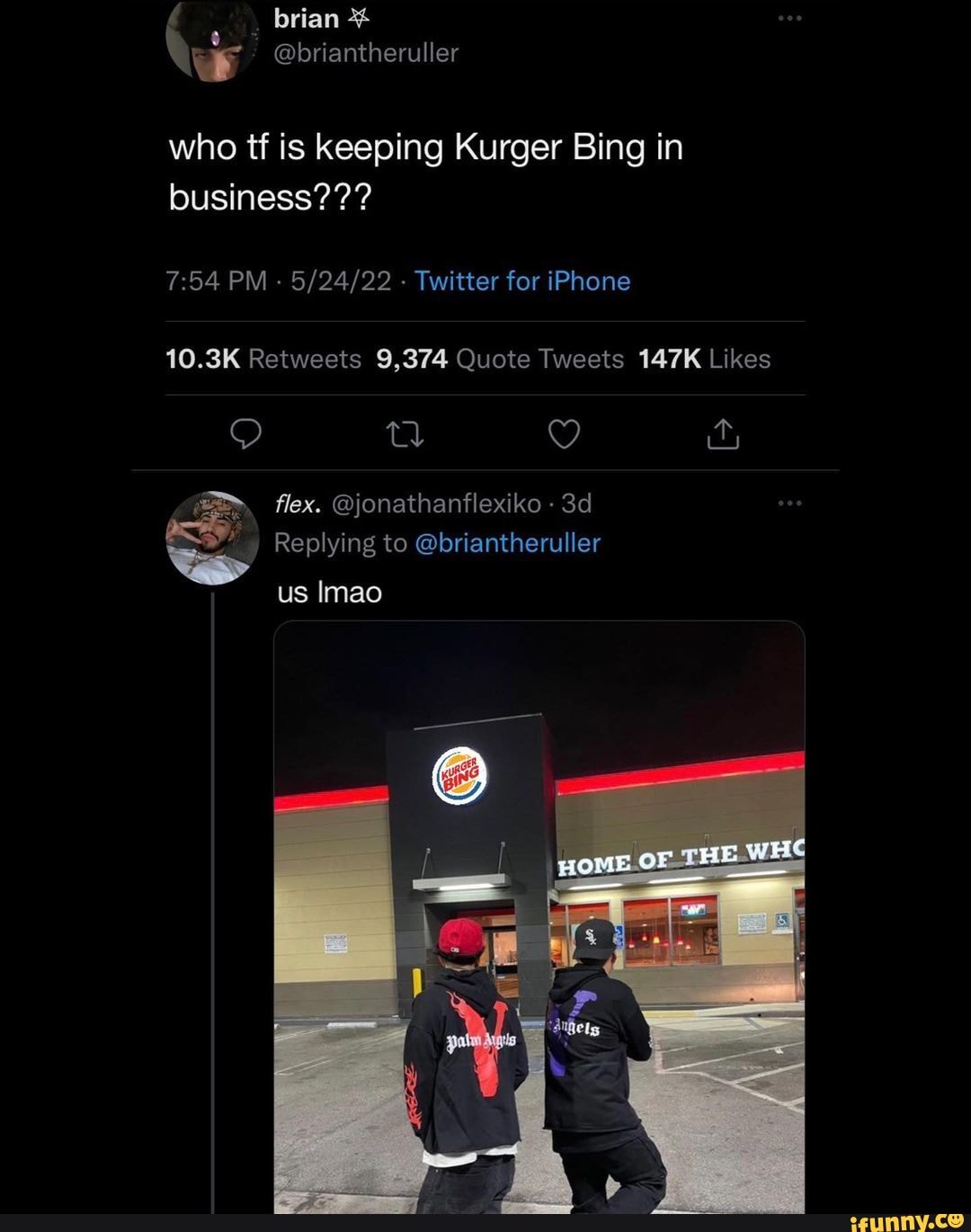 Brian who tf is keeping Kurger Bing in business??? PM - - Twitter for ...