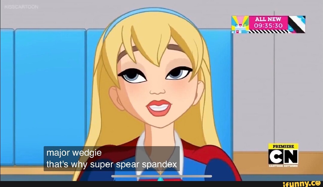 All New Major Wedgie Thats Why Super Spear Spandex Ifunny 0748