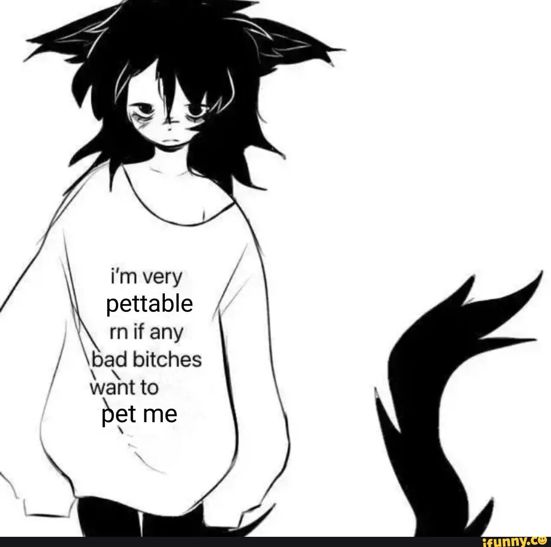 Pettable memes. Best Collection of funny Pettable pictures on iFunny