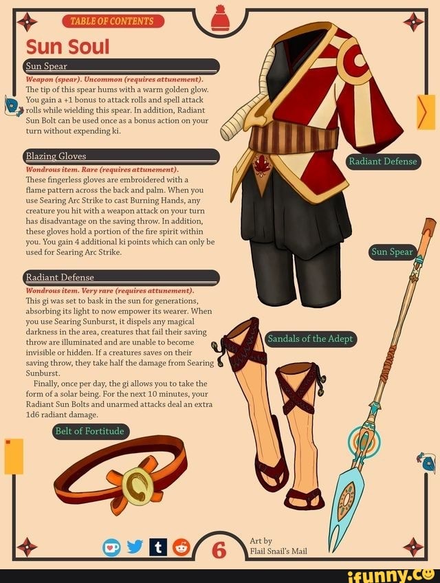 Sun Soul Weapon (spear). Uncommon (requires attunement) The tip of this ...