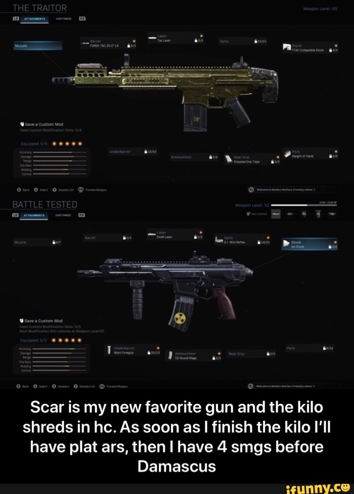 Scar is my new favorite gun and the kilo shreds in hc. As soon as I ...