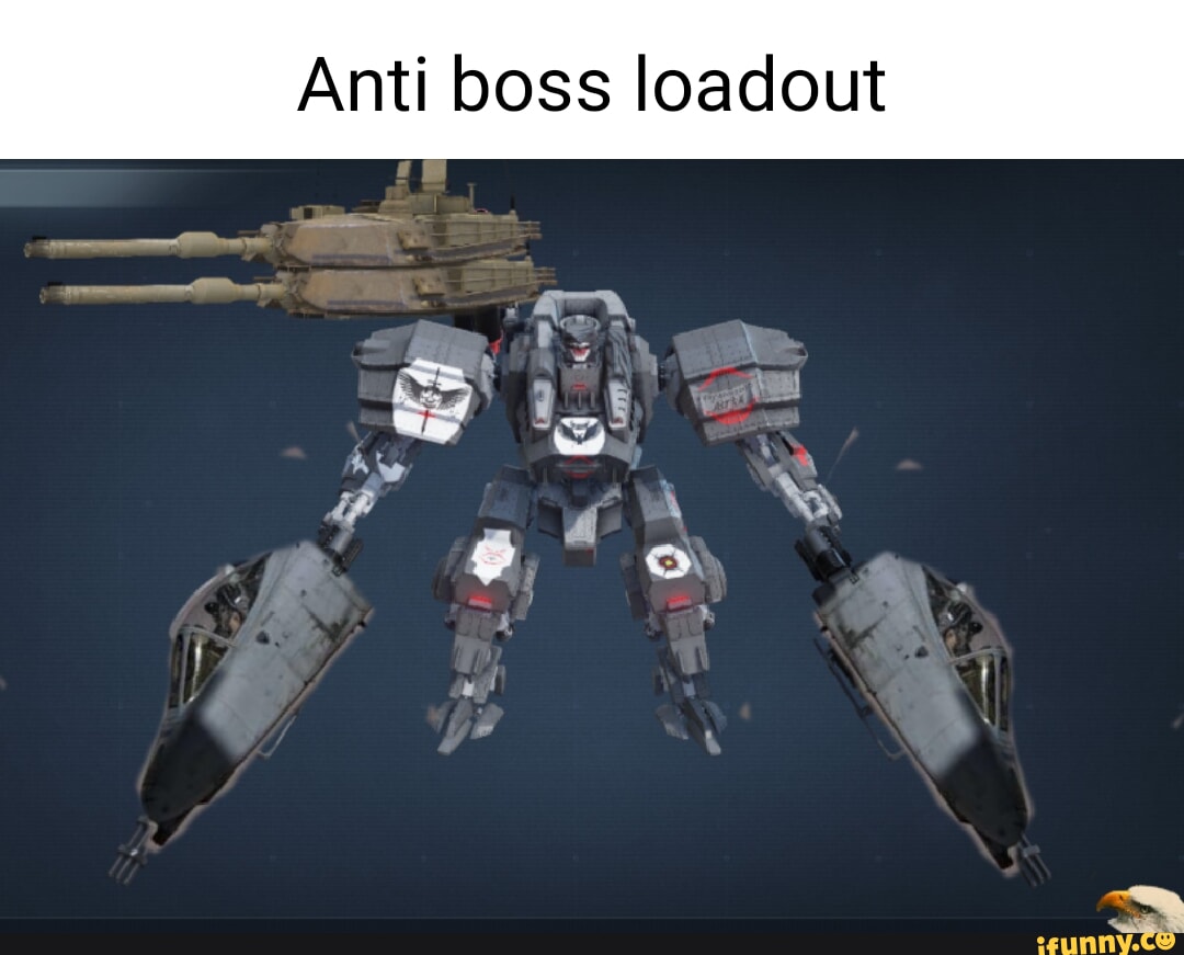 Anti boss loadout Pr ER PA. - iFunny