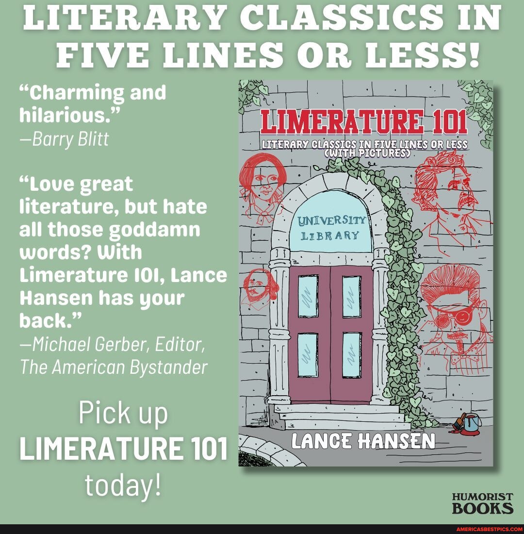 LITERARY CLASSICS IN FIVE LINES OR LESS! "Charming and hilarious ...